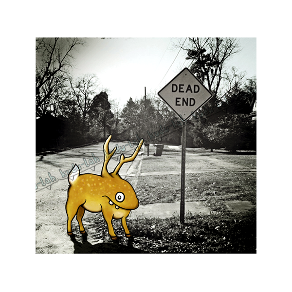 Funny Dead End Sign